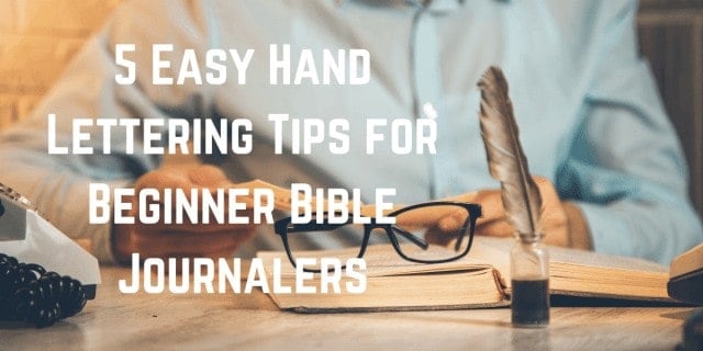 Beginner's Guide To Your Bible Journal