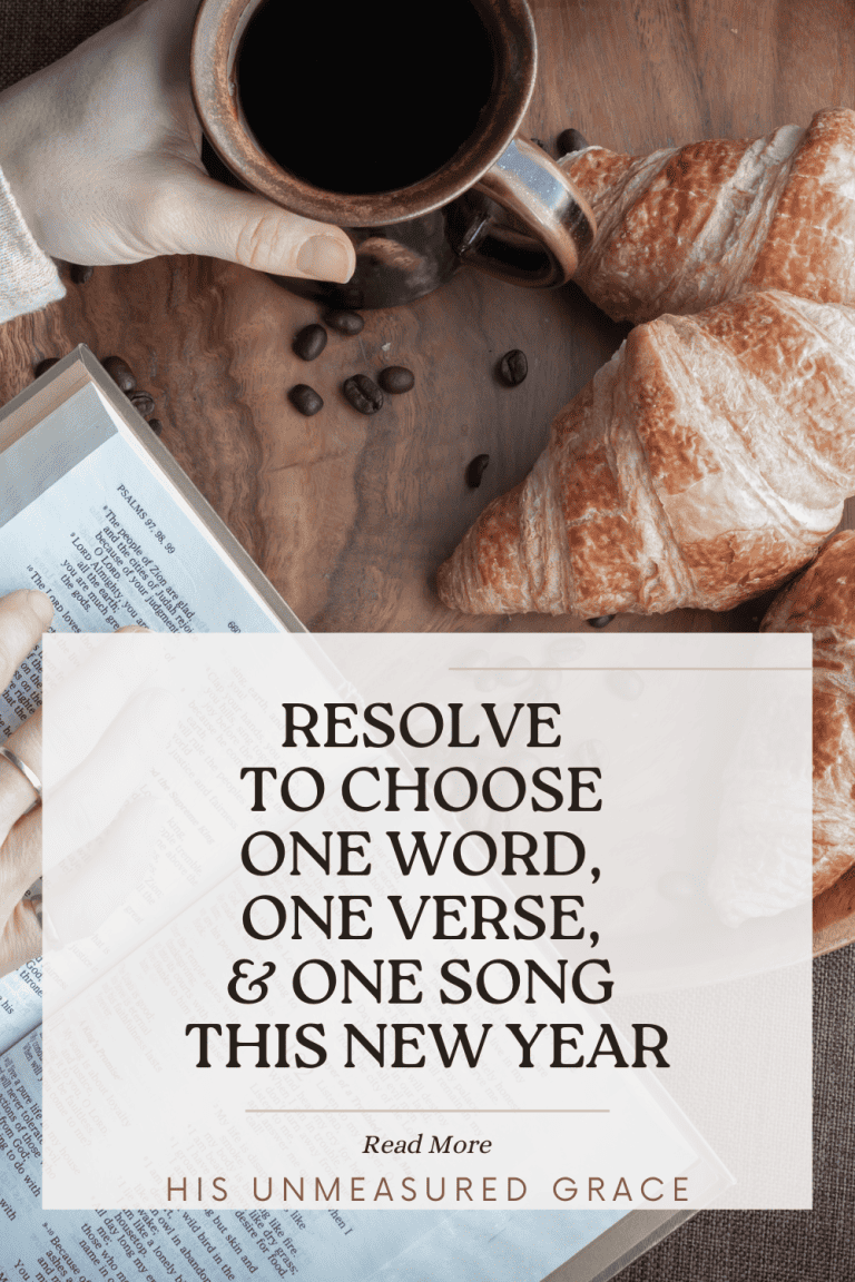 Resolve to Choose One Word, One Verse, and One Song for this New Year ...